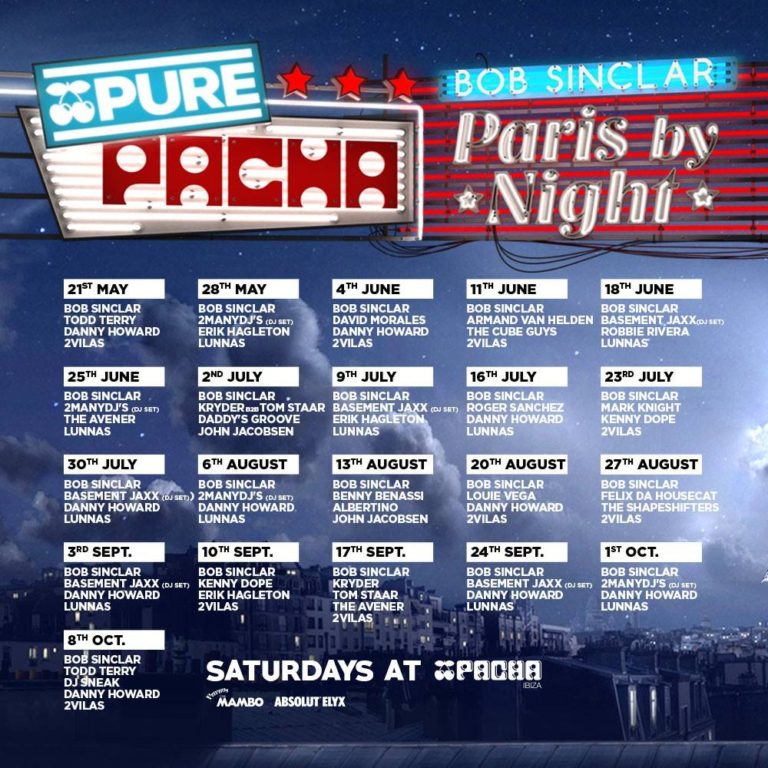 Bob Sinclar & Pacha Ibiza reveal the line up of “Pure Pacha – Paris by ...