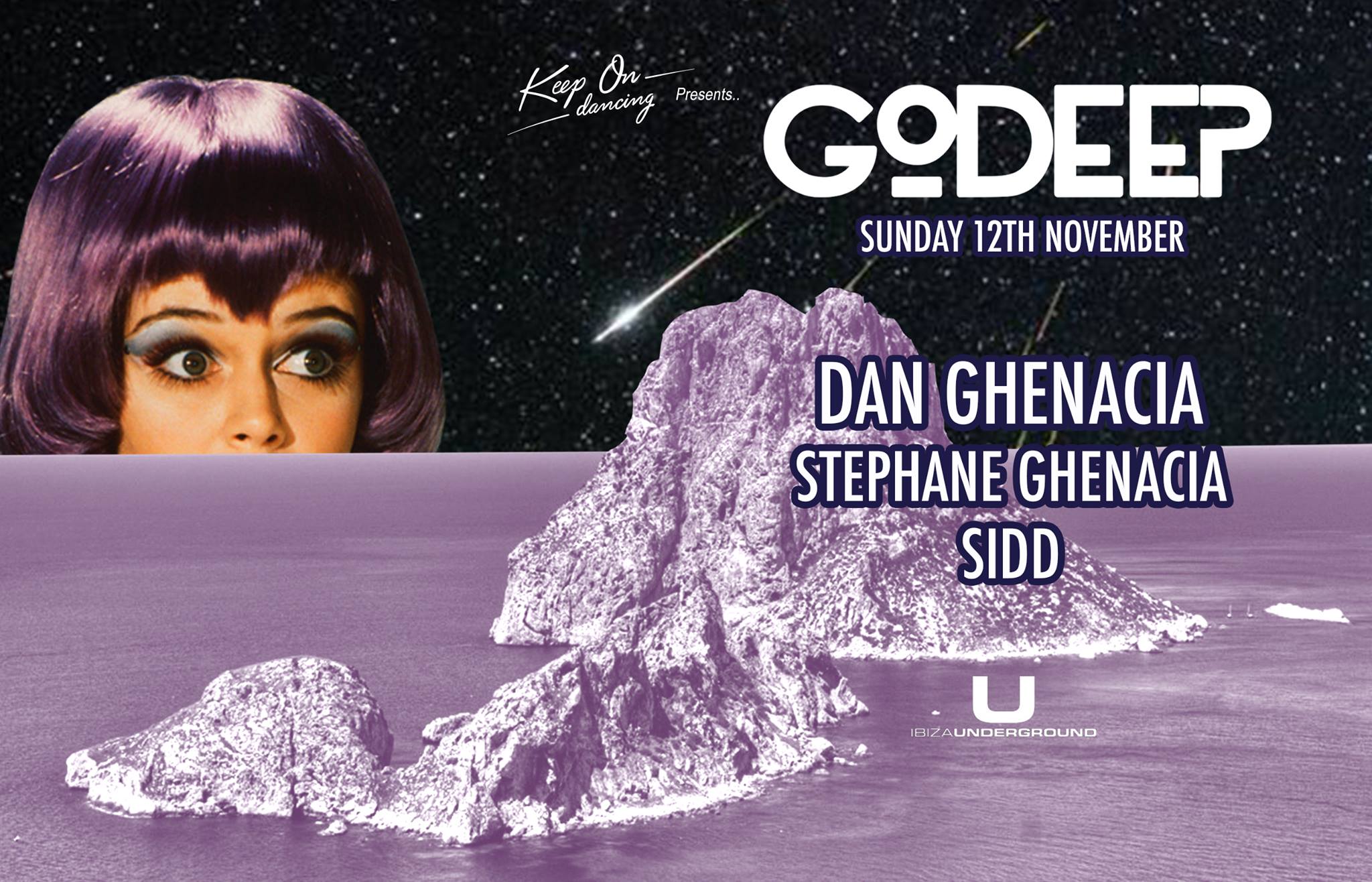 Keep On Dancing presents Go Deep at Underground Ibiza, with Dan ...