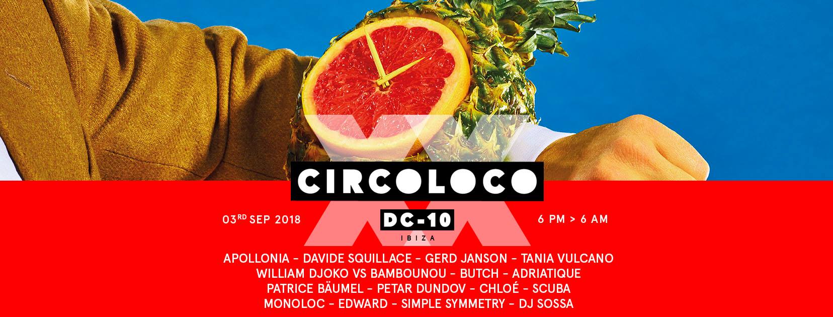 Circoloco at DC-!0 the set times! | Ibiza by night