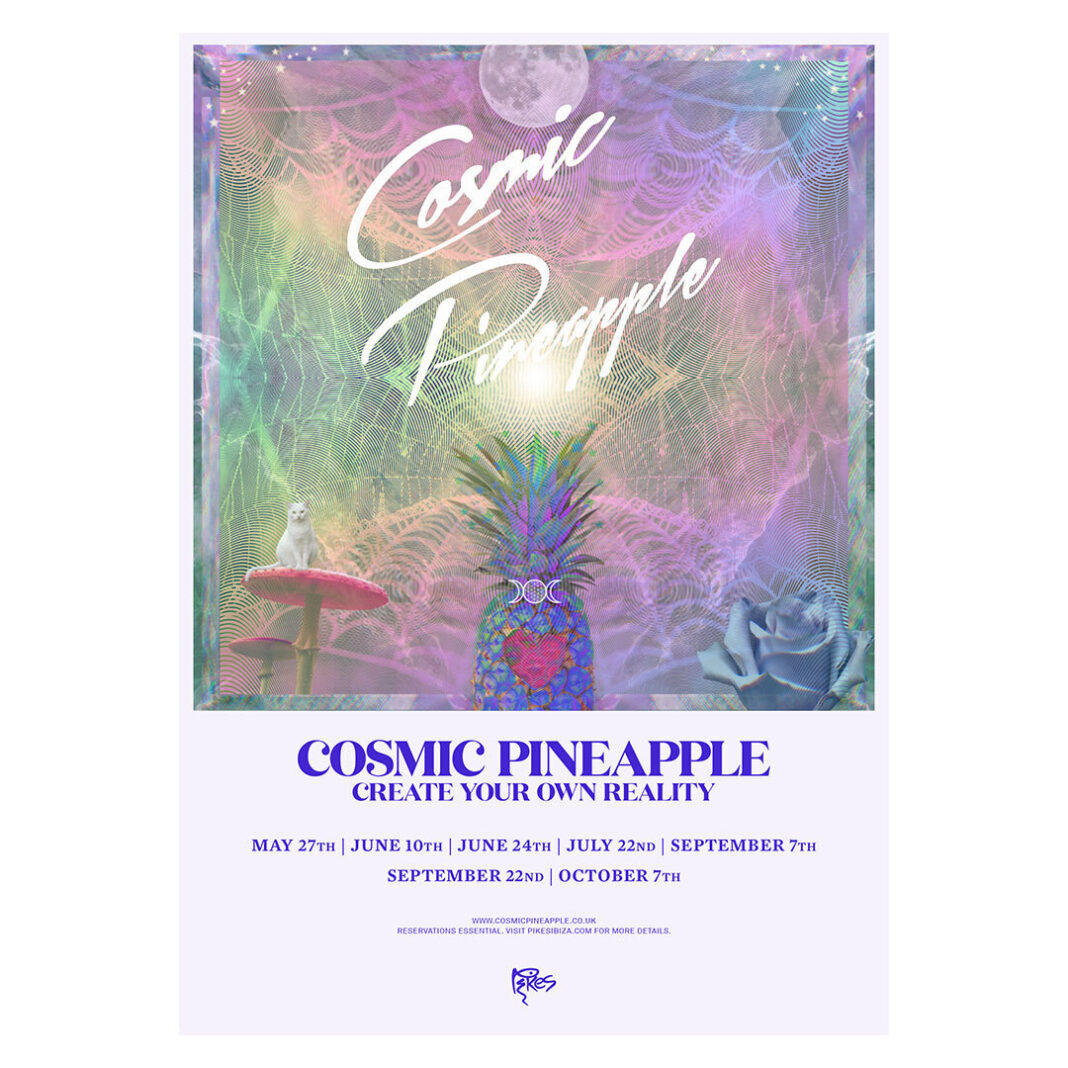 Cosmic Pineapple is back at Pikes Hotel! | Ibiza by night