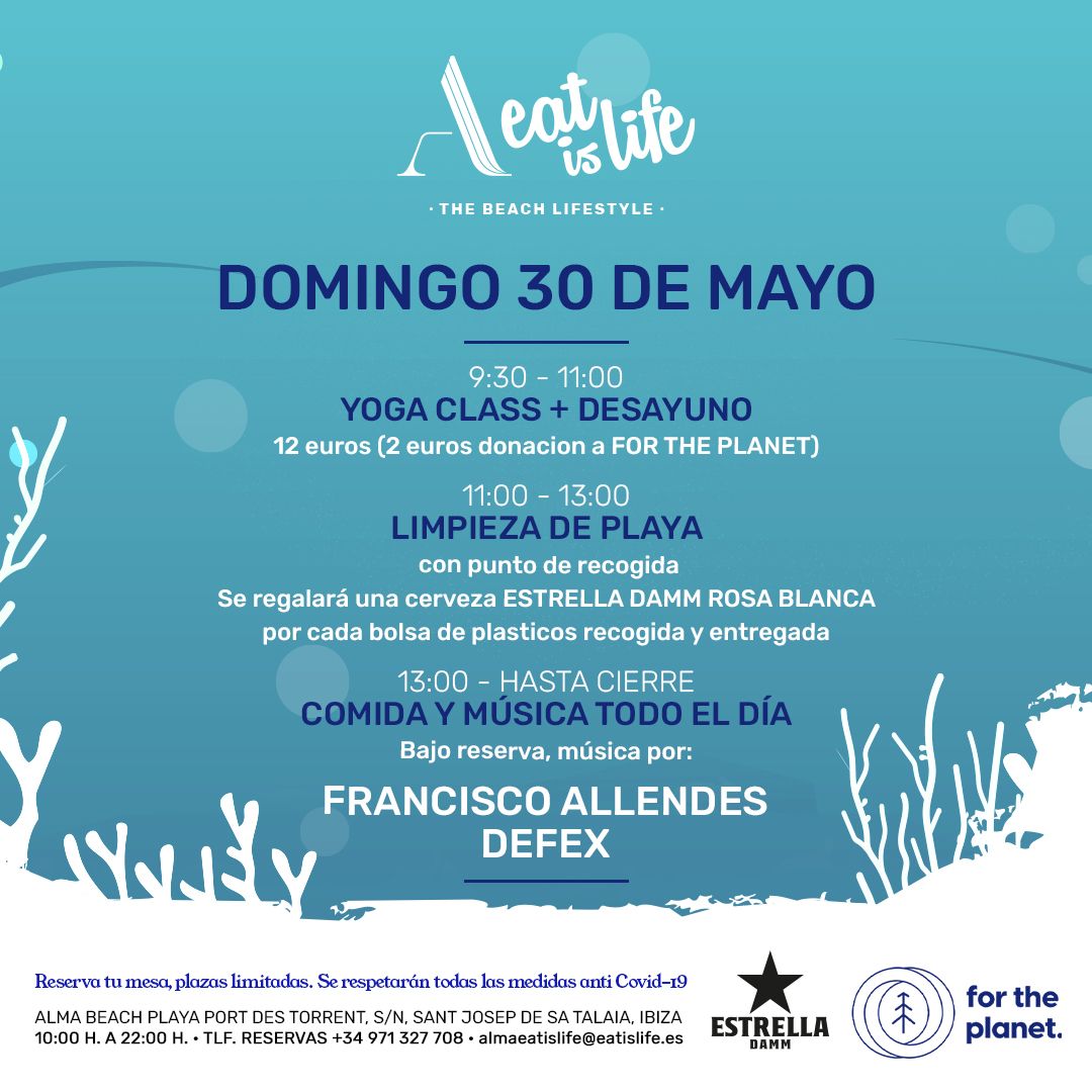 Alma Beach- Eat is life Ibiza presents a special & ecological Sunday ...