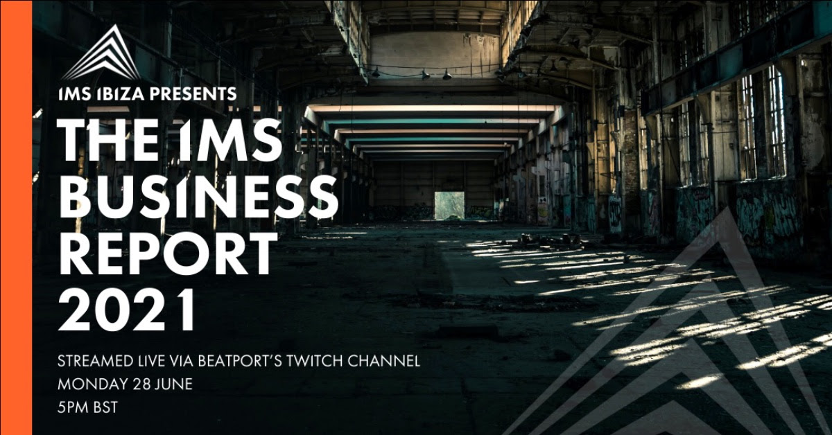 International Music Summit (IMS) 2021 Business Report presented LIVE ...