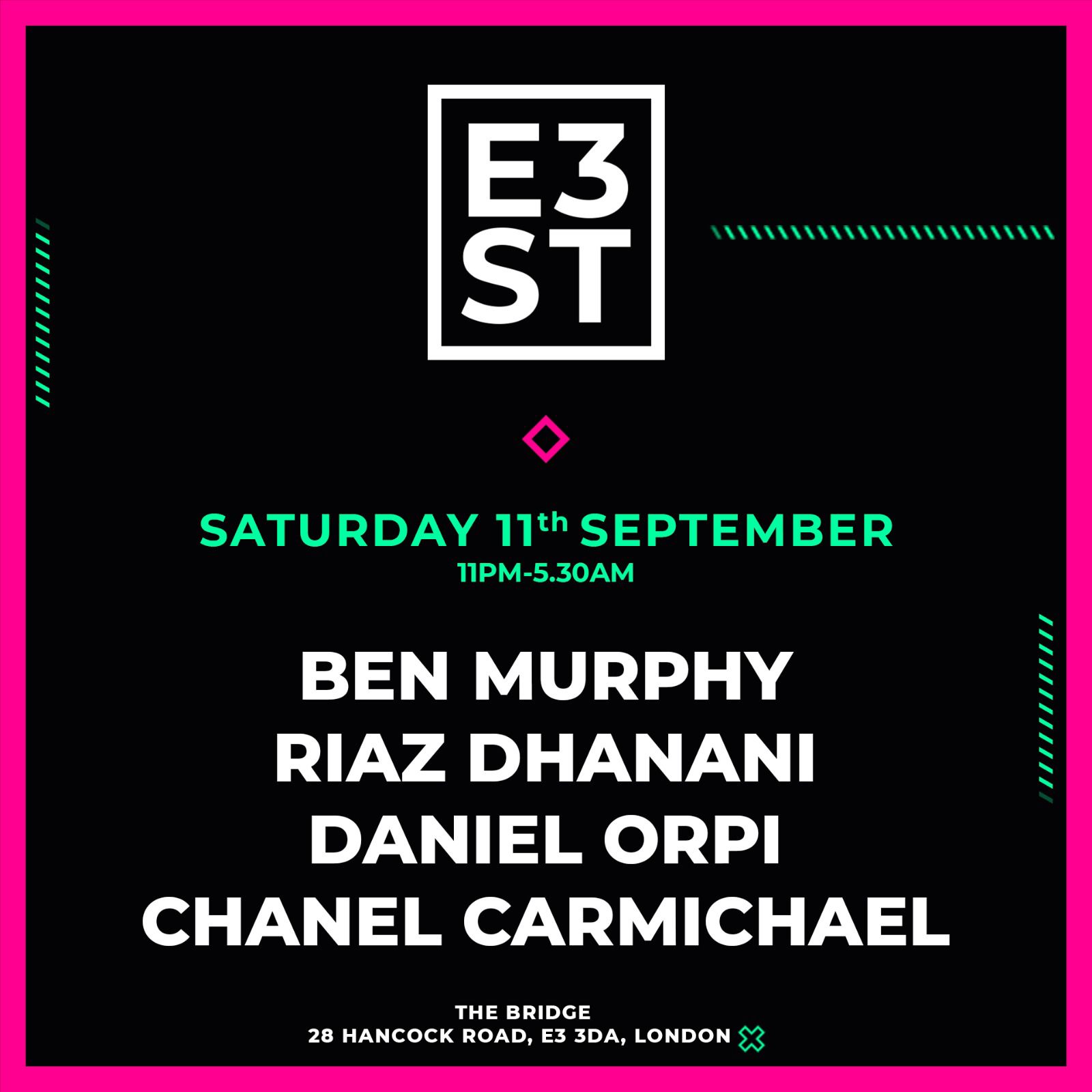 E3ST London hosts: Ben Murphy, Riaz Dhanani, Daniel Orpi, Chanel ...