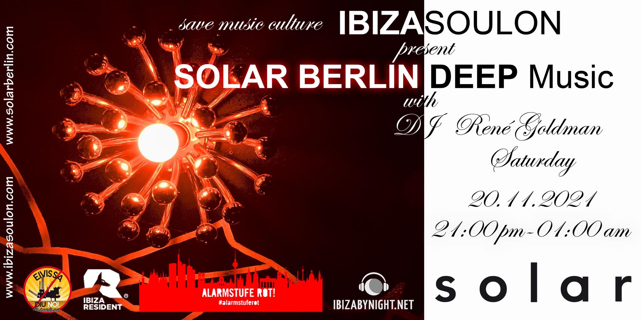 Solar Berlin hosts Ibiza Soulon with Renè Goldman Saturday November ...
