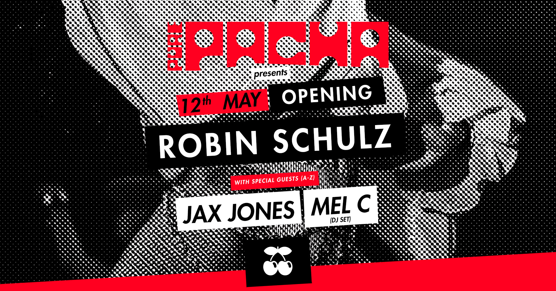 Pure Pacha announces the opening with Robin Schulz, Jax Jones & Mel C ...