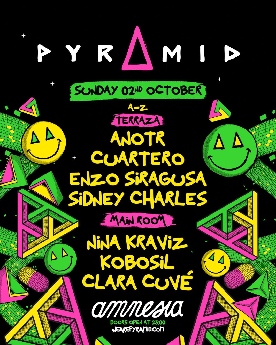 Pyramid at Amnesia Ibiza, with Sidney Charles, Enzo Siragusa, Nina ...