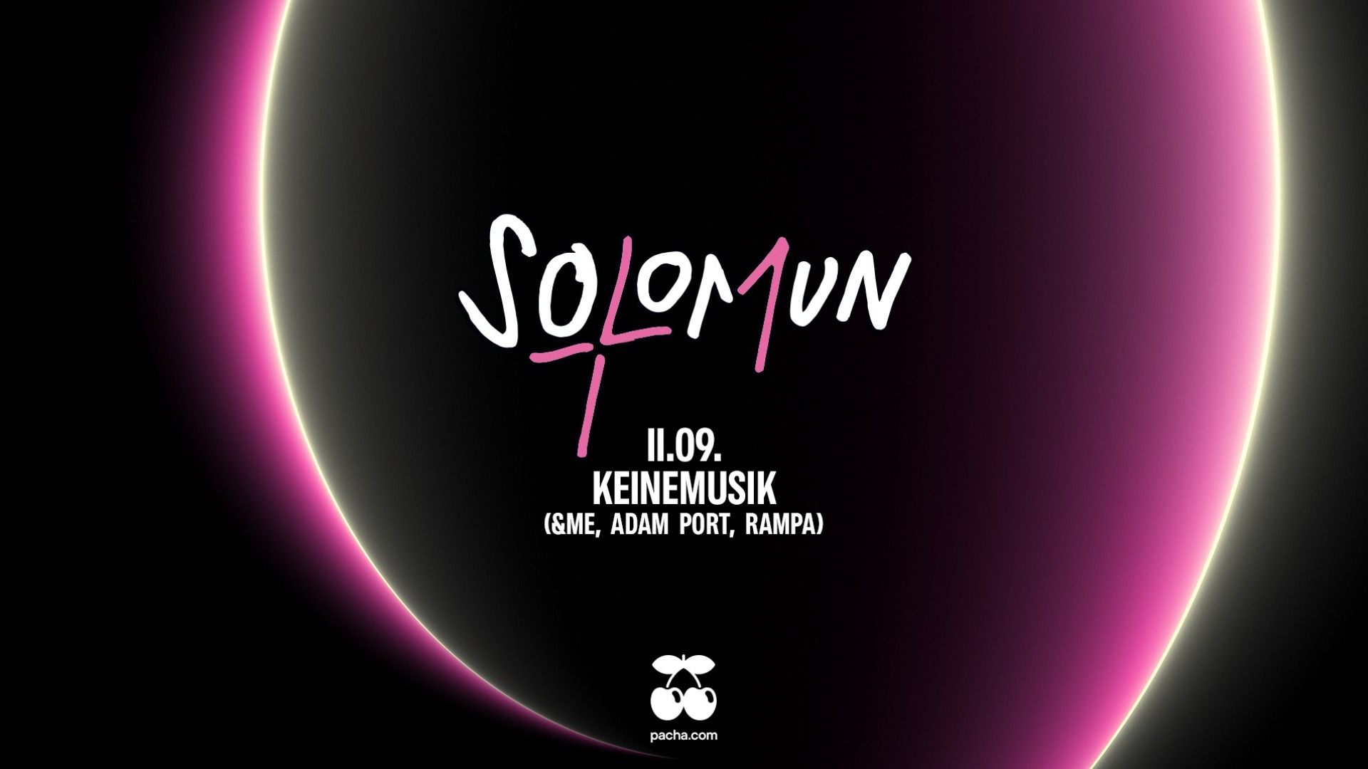 Solomun at Pacha Ibiza hosts Keinemusik (&ME, Adam Port, Rampa ...