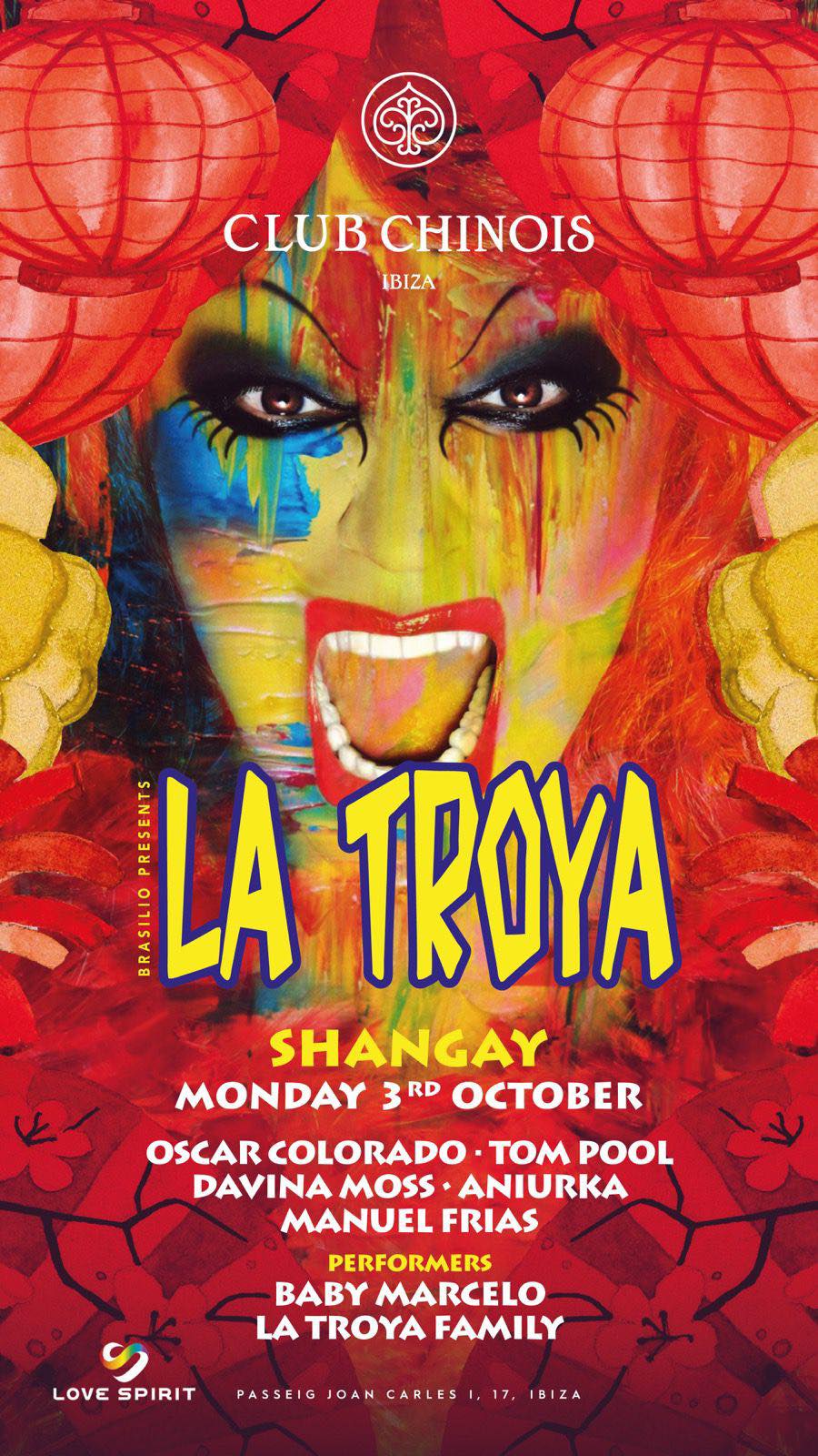Club Chinois Ibiza presents “La Troya”, with Baby Marcelo, Oscar ...