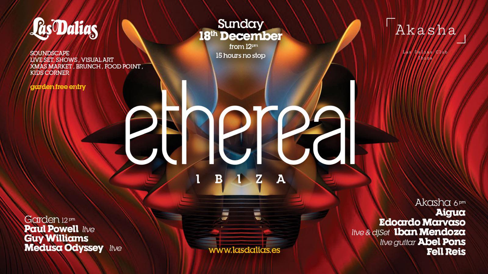 December 18th Ethereal is back at Las Dalias & Akasha Ibiza! | Ibiza by ...