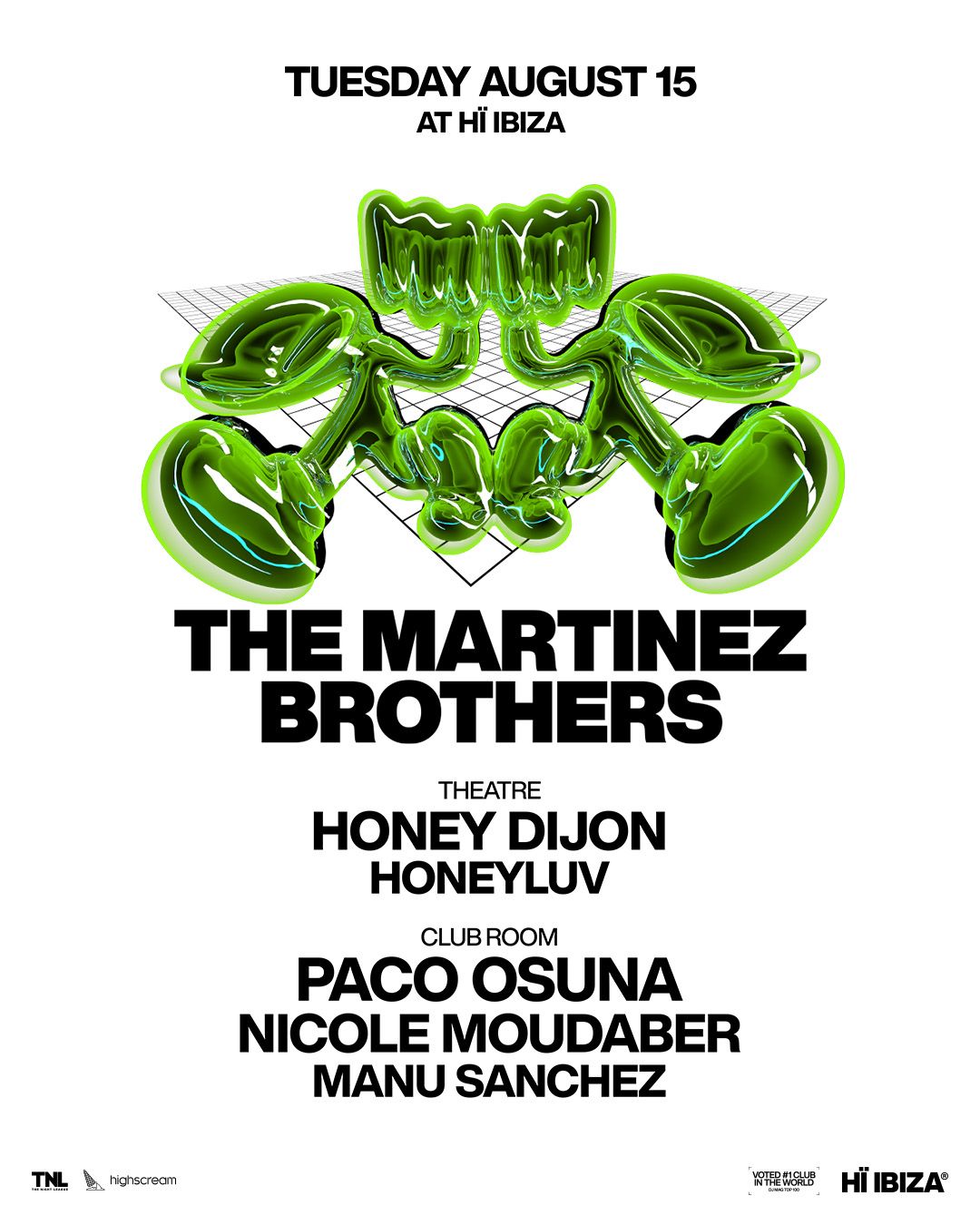 Hï Ibiza hosts The Martinez Brothers, Paco Osuna, Nicole Moudaber ...