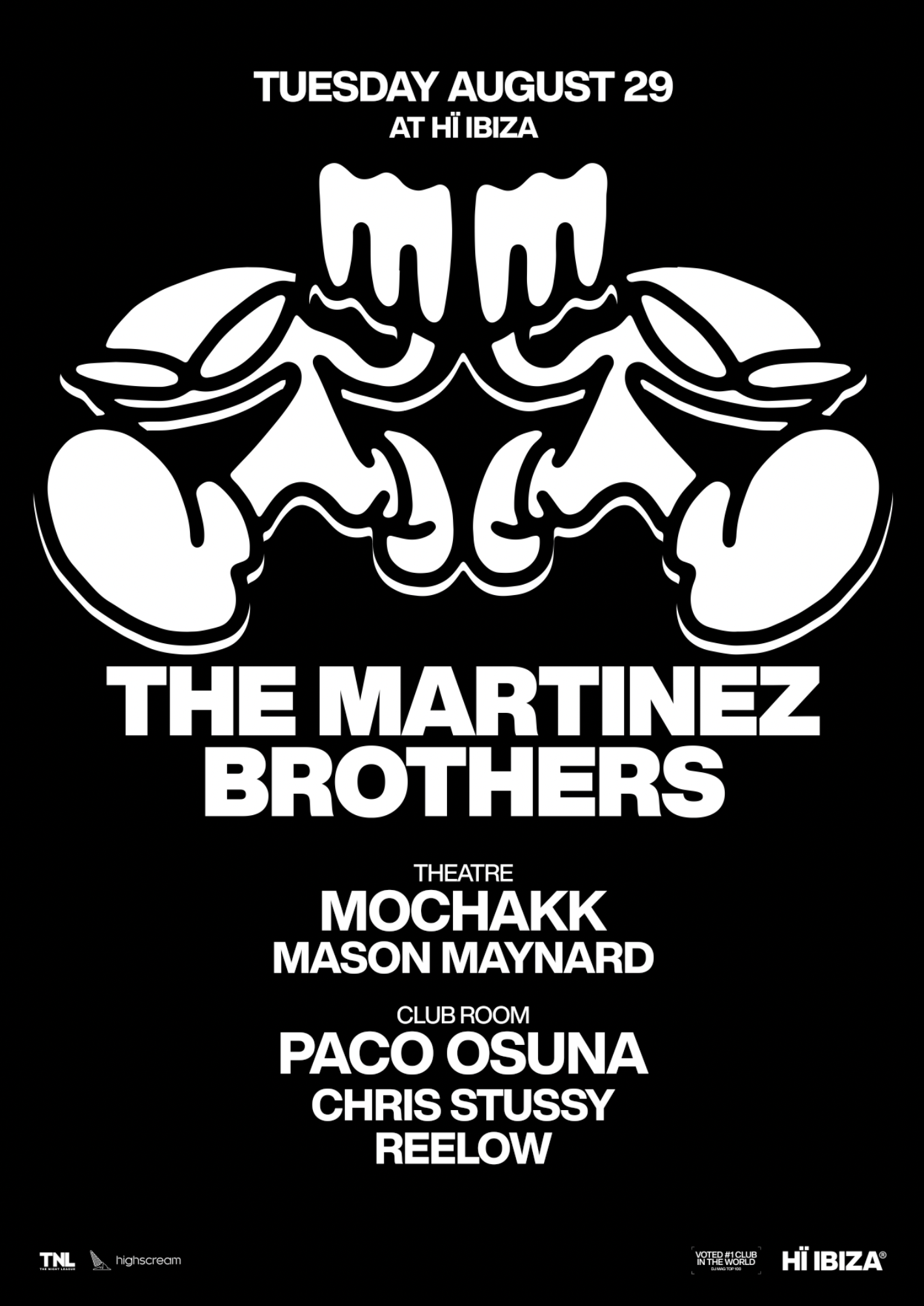 Hï Ibiza presents The Martinez Brothers, Paco Osuna, Mochakk, Chris ...