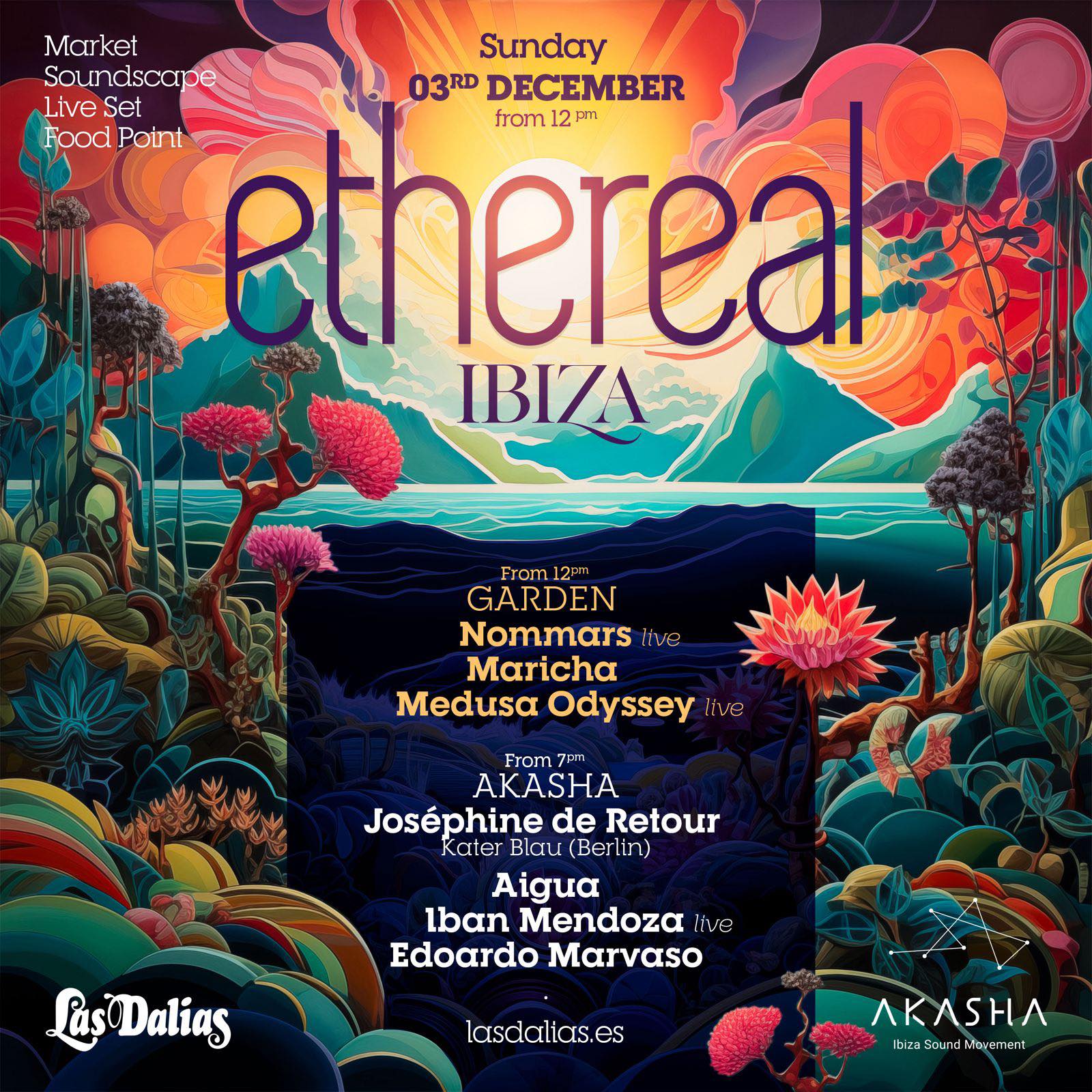 Ethereal is back at Las Dalias & Akasha Ibiza! | Ibiza by night