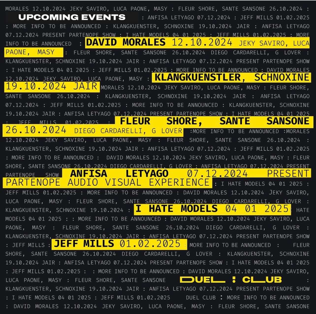 Duel Club Naples presents David Morales, Jeff Mills, Anfisa Letyago, I ...