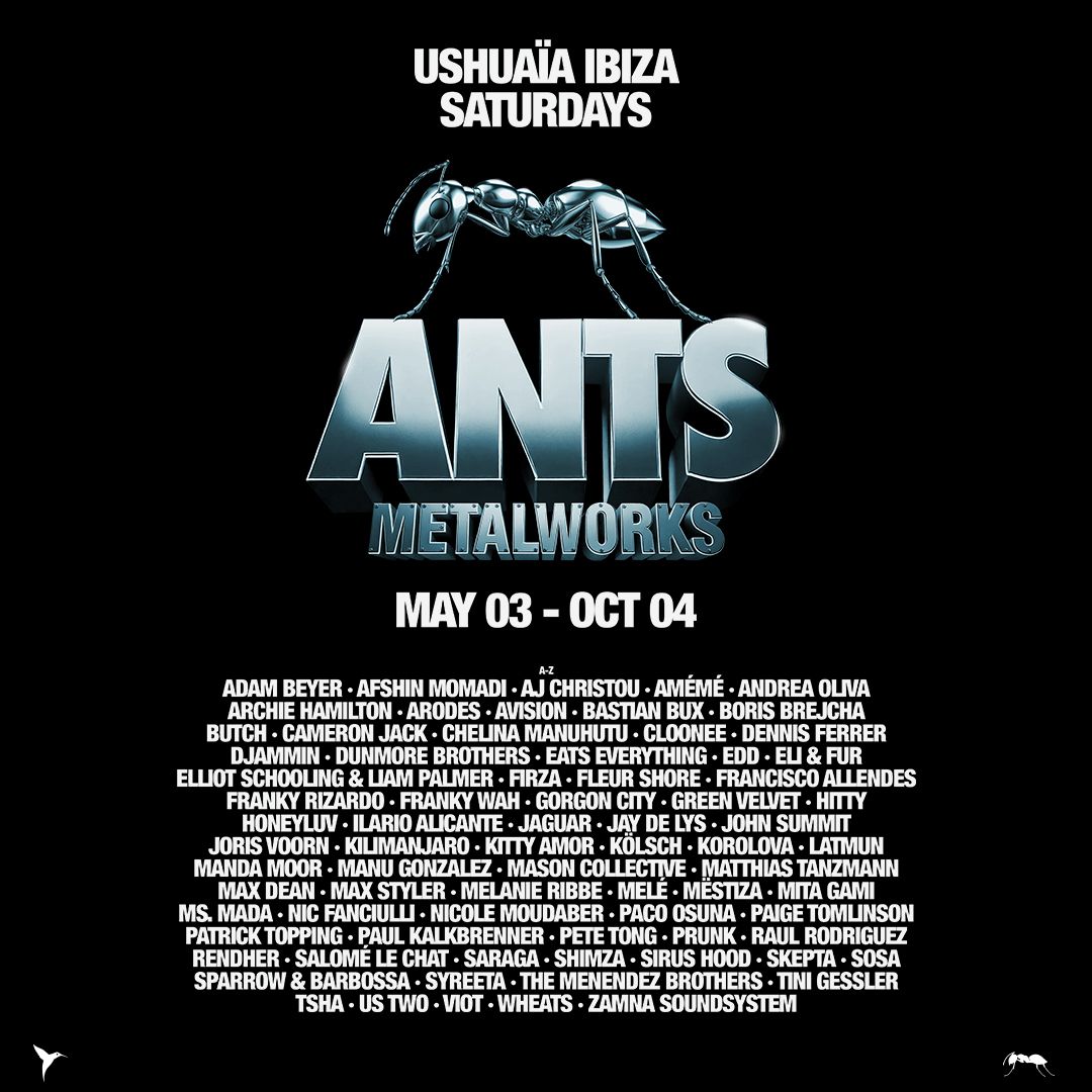 ANTS METALWORKS reveals its full lineup 2025 at USHUAÏA Ibiza! | Ibiza by night