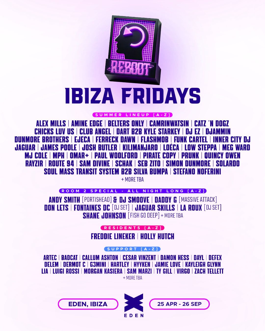 Reboot Ibiza Fridays at EDEN reveals season 2025 line-up! | Ibiza by night