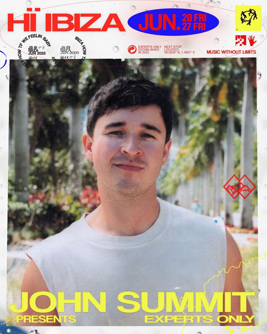 Hï Ibiza announces two dates of John Summit! | Ibiza by night