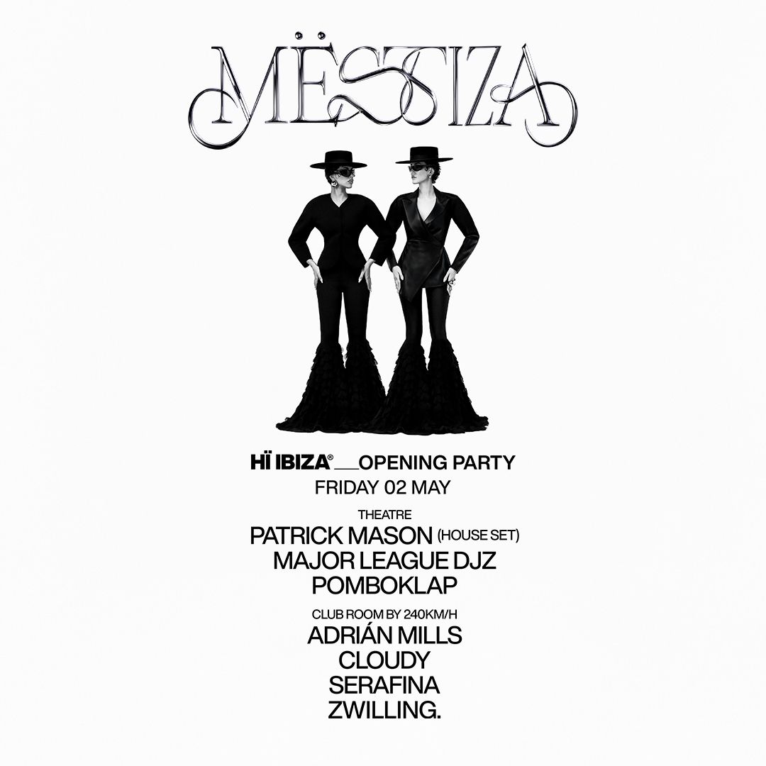 MËSTIZA at HÏ Ibiza : the opening party 2025! | Ibiza by night