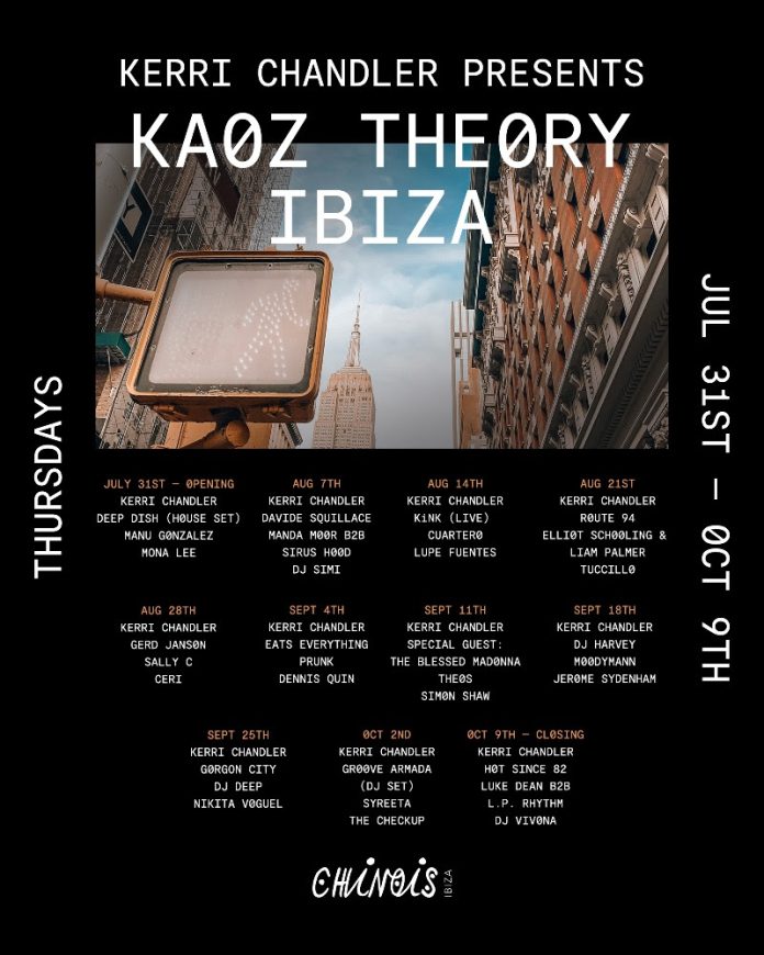Kerri Chandler at Chinois Ibiza reveals season 2025 line ups! | Ibiza ...