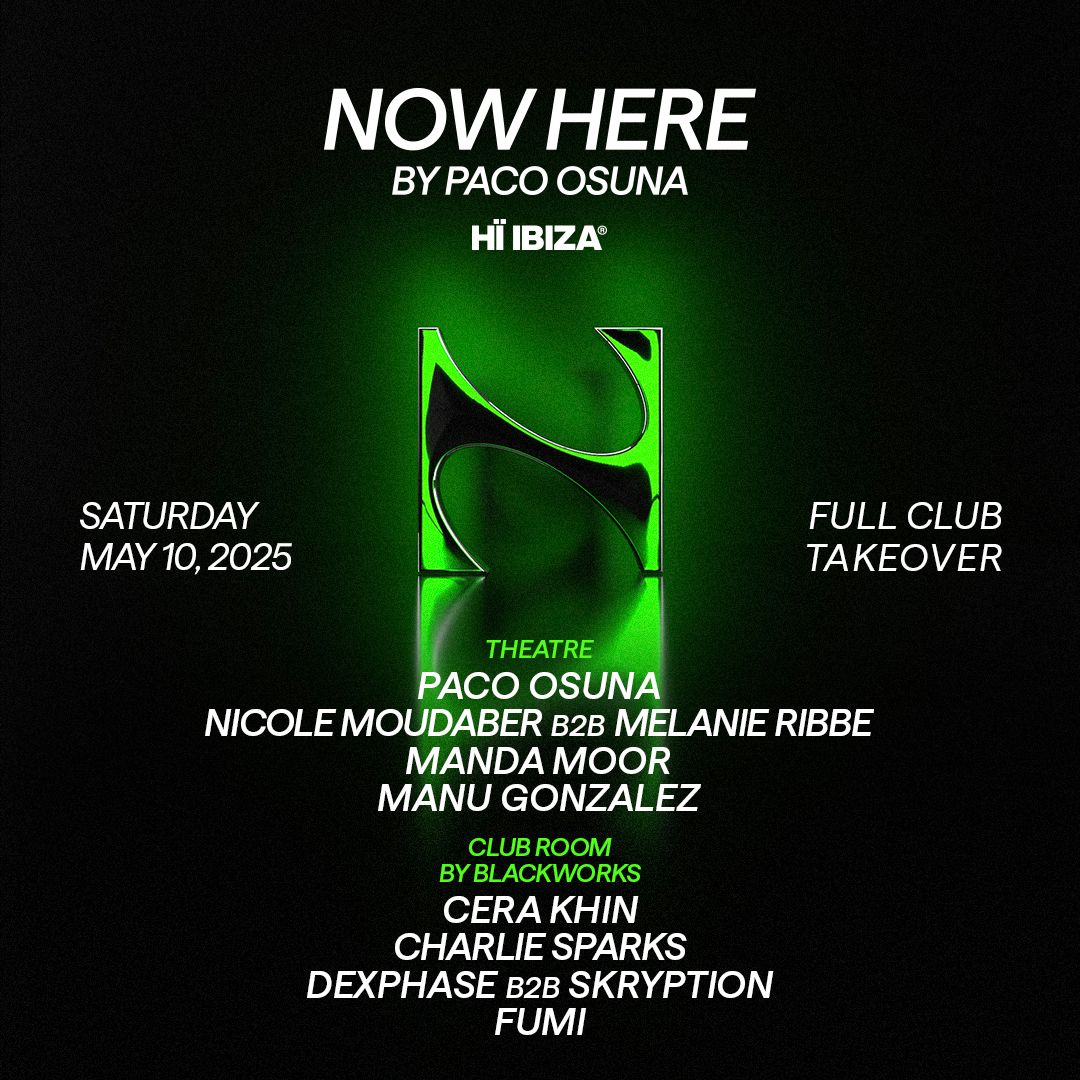 Now Here at HÏ Ibiza, with Paco Osuna, Nicole Moudaber b2b Melanie ...