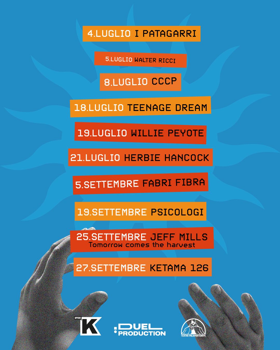 Duel production & Ufficio K present: CCCP, Teenage Dream, Herbie Hancock, Jeff Mills, Ketama126 ...