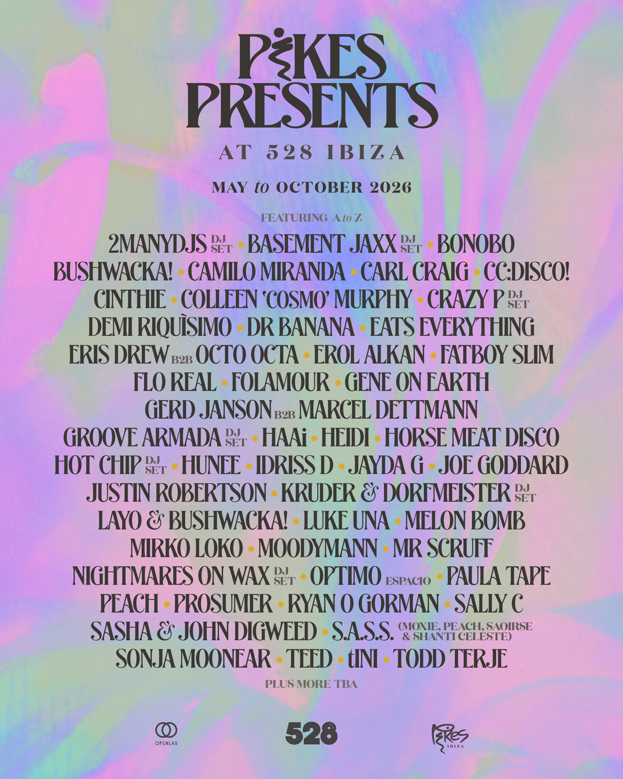 Pikes at 528 Ibiza reveals season 2026 line-up! | Ibiza by night